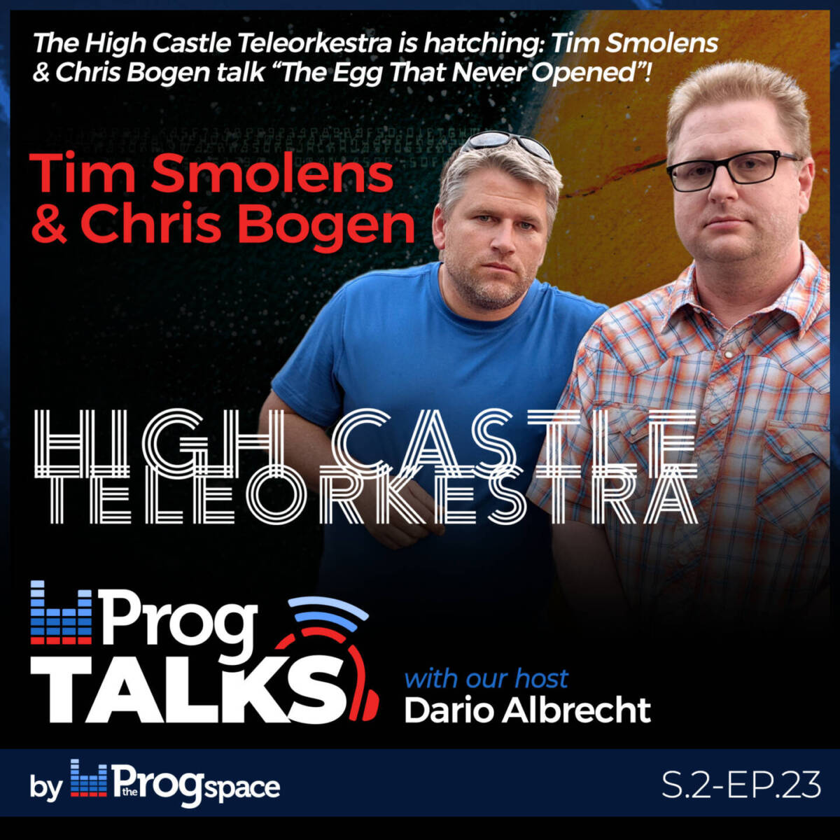 The High Castle Teleorkestra is hatching: Tim Smolens & Chris Bogen ...